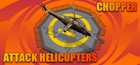 Steam Community :: Chopper: Attack helicopters