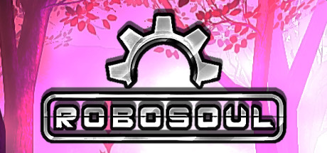 Robosoul on Steam