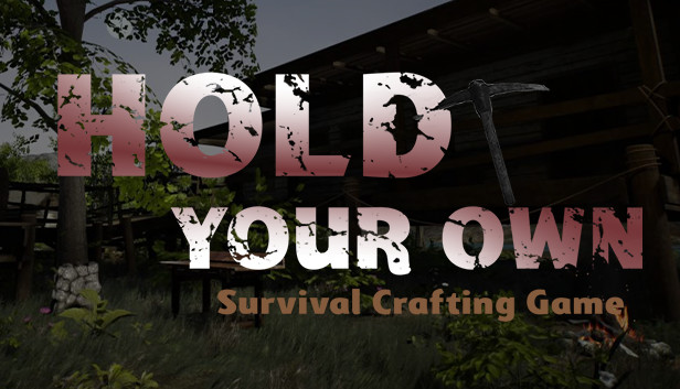 Hold Your Own on Steam
