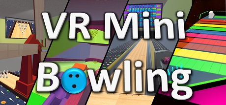 VR Mini Bowling on Steam