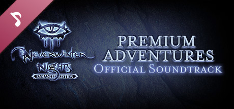 Neverwinter Nights: Premium Adventures Official Soundtrack on Steam