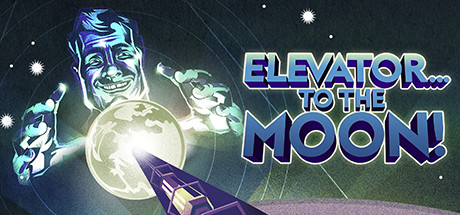 Elevator... to the Moon! on Steam