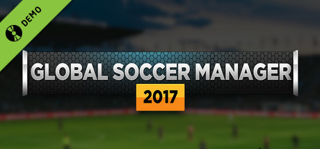 Global Soccer Manager 2017 Demo · Global Soccer Manager 2017 Steam ...