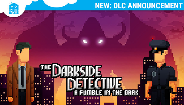 The Darkside Detective: A Fumble in the Dark Price history · SteamDB