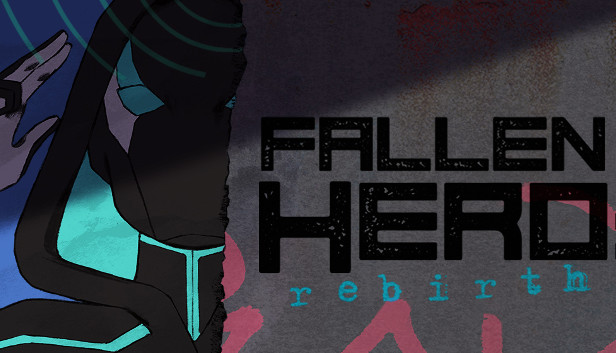 Fallen Hero: Rebirth - Steam News Hub