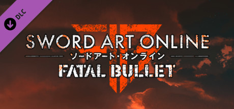 Sword Art Online: Fatal Bullet SAO PACK + ALO PACK on Steam