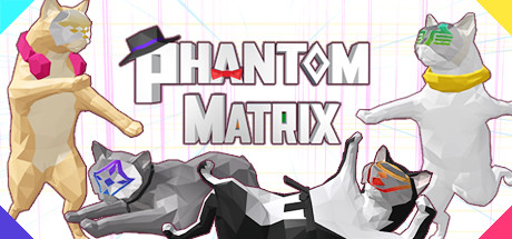 Steam Community :: Phantom Matrix