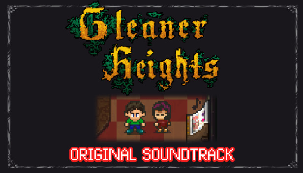 Gleaner Heights Original Soundtrack - Steam News Hub