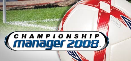 Championship Manager 2008 on Steam