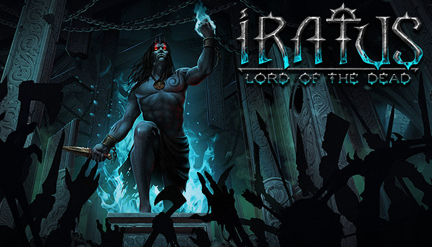 Iratus: Lord of the Dead on Steam