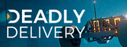 Deadly Delivery - Exciting Feature Next Week! - Steam News