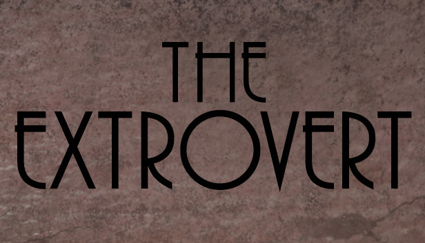 The Extrovert - Steam News Hub
