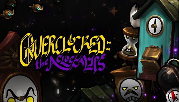 Overclocked: The Aclockalypse on Steam
