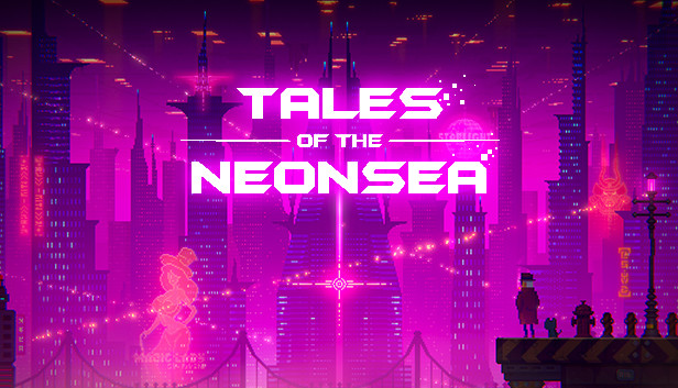Tales of the Neon Sea on Steam