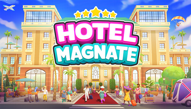 Hotel Magnate on Steam