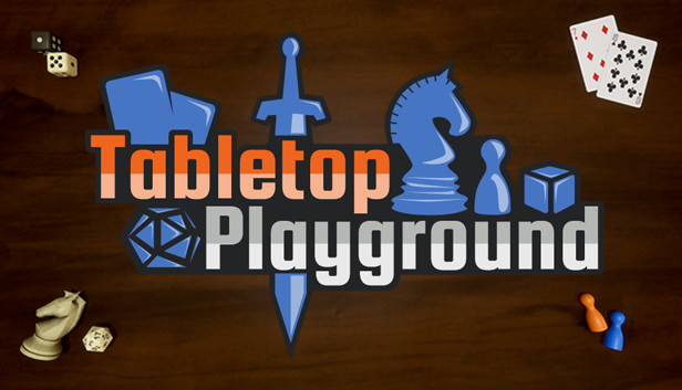 Tabletop Playground on Steam