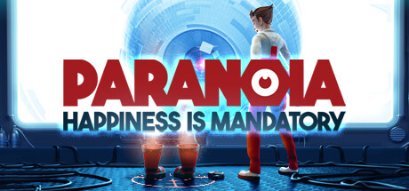Paranoia: Happiness is Mandatory on Steam