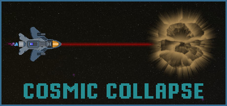 Cosmic collapse on Steam