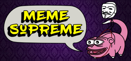 Meme Supreme ¯\_(ツ)_/¯ di Steam