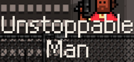 Unstoppable Man General Discussions :: Steam Community