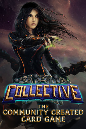 Collective Card Game · Collective: the Community Created Card Game ...