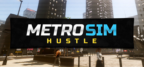 Metro Sim Hustle on Steam