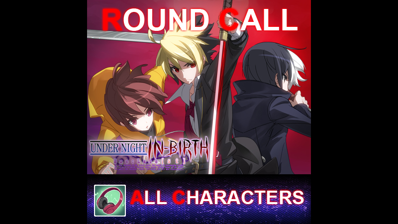 Save 80% on UNDER NIGHT IN-BIRTH ExeLate[st] - Round Call All ...