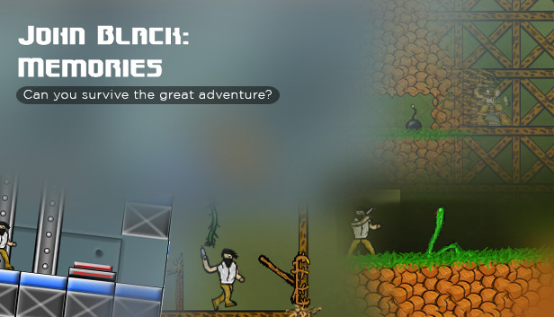 John Black: Memories on Steam