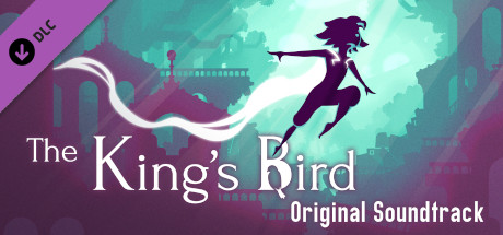 The King's Bird - Original Soundtrack on Steam