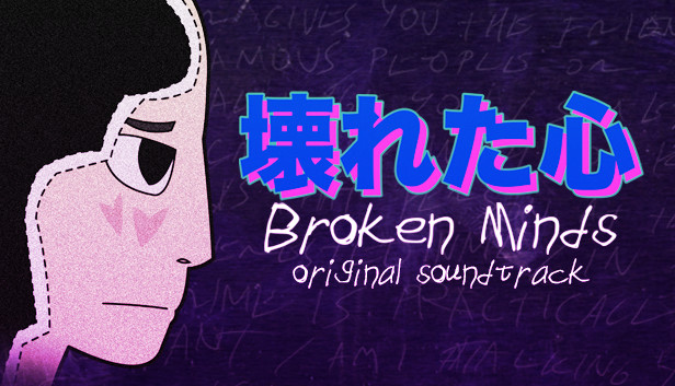 Broken Minds - OST on Steam
