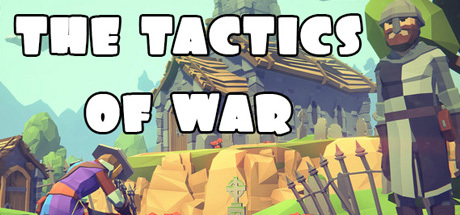 The Tactics of War ♞ on Steam