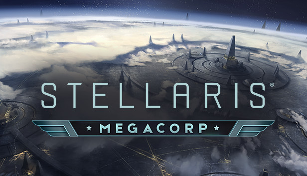 Stellaris: MegaCorp on Steam