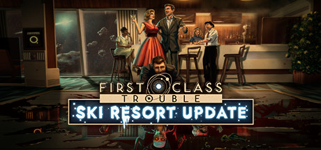 First Class Trouble Price history · SteamDB