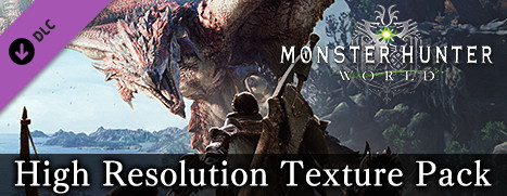 Monster Hunter: World - High Resolution Texture Pack · SteamDB