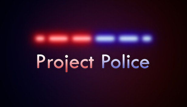 Project Police - Steam News Hub