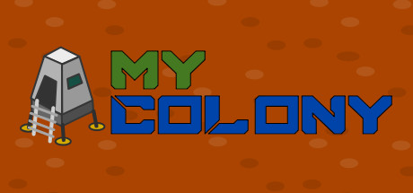 My Colony on Steam