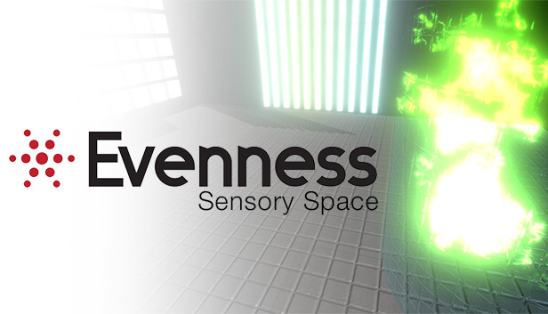 Evenness Sensory Space - Steam News Hub