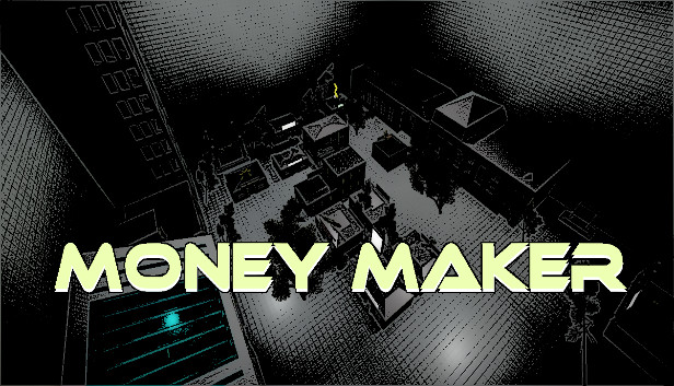 Money Maker on Steam