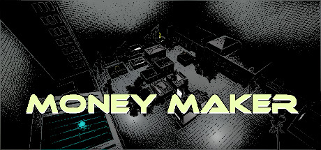 Money Maker on Steam