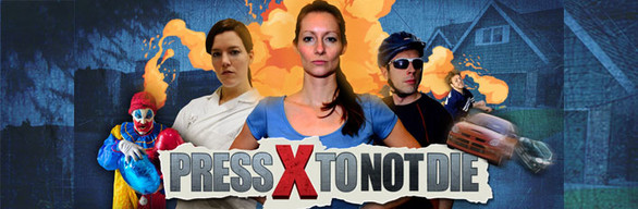 Press X to Not Die: Special Edition on Steam