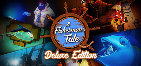 A Fisherman's Tale - Deluxe Edition on Steam