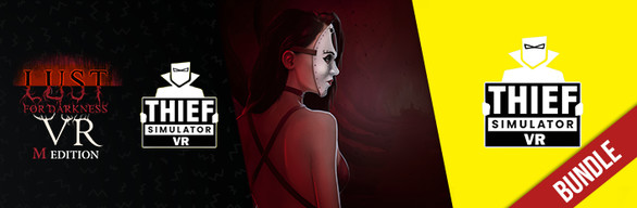 Thief Sim and Lust for Darkness VR Bundle on Steam