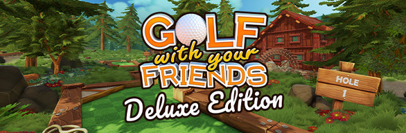 Golf With Your Friends Deluxe Edition on Steam