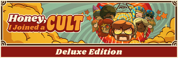 Honey, I Joined a Cult - Deluxe Edition on Steam