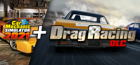 Car Mechanic Simulator 2021 & Drag Racing DLC Bundle on Steam