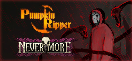 PUMPKIN RIPPER + NEVERMORE on Steam