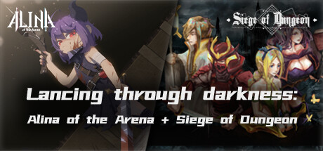 Alina of the Arena + Siege of Dungeon on Steam