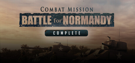 Combat Mission Battle for Normandy Complete on Steam