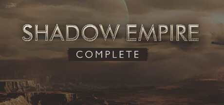 Shadow Empire Complete on Steam
