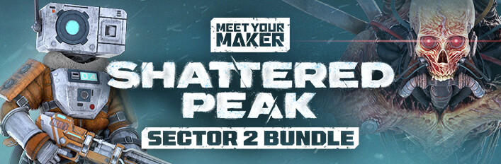 Meet Your Maker - Sector 2 Bundle on Steam